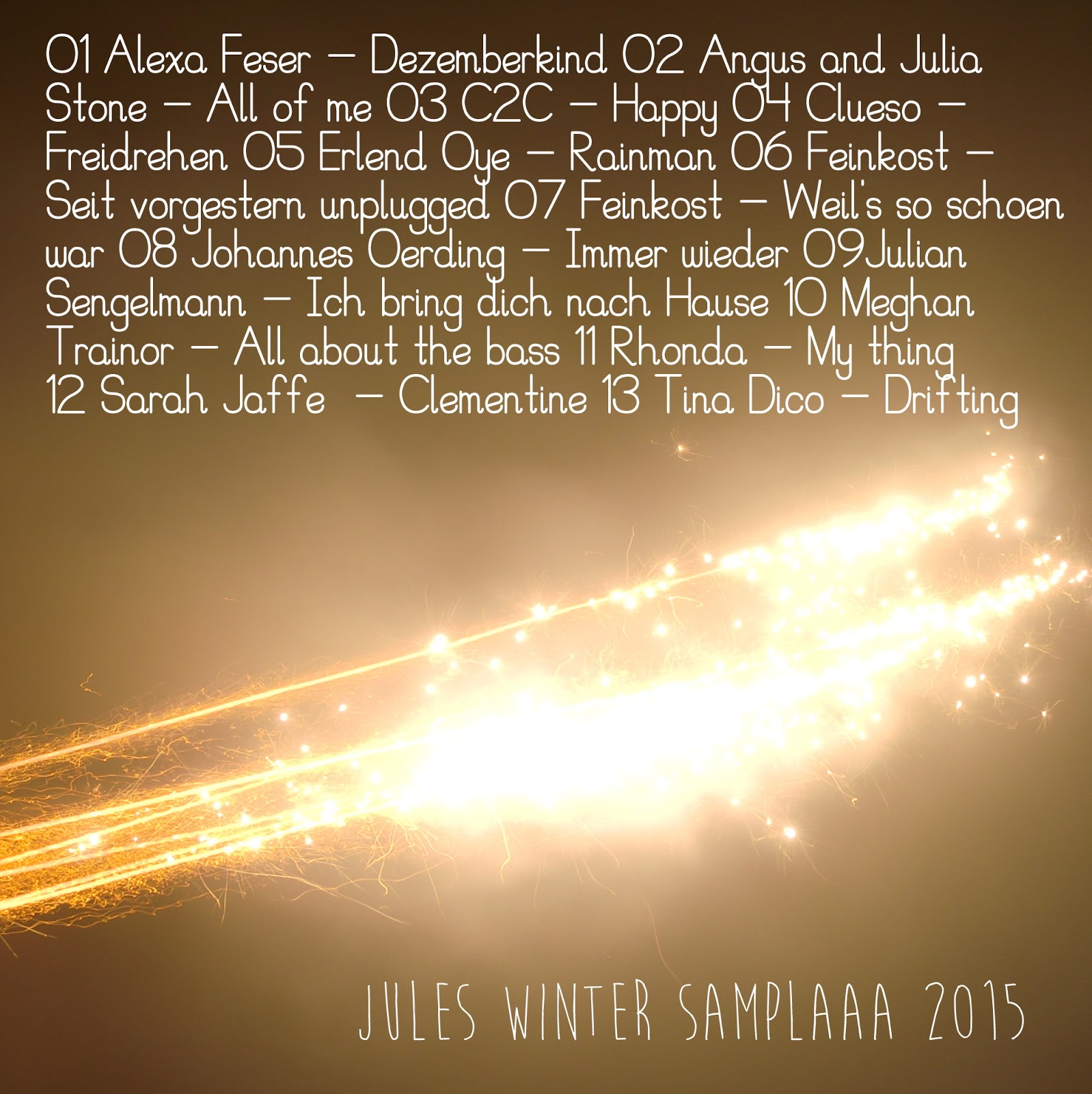 Die Musik zum Cocooning oder Jules Winter Samplaaa 2014/2015 - Jules ...